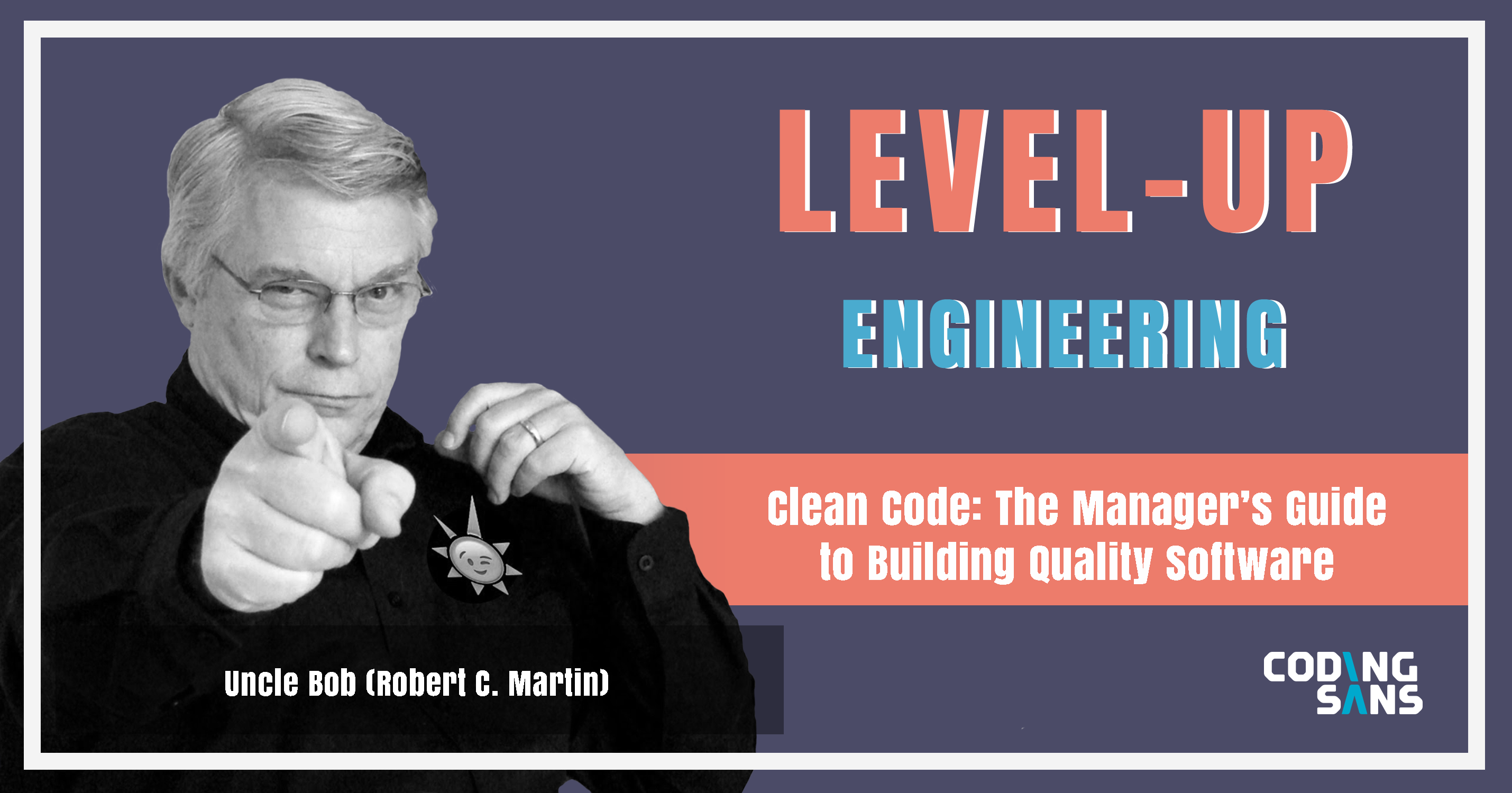 Clean Code The Manager s Guide To Building Quality Software
